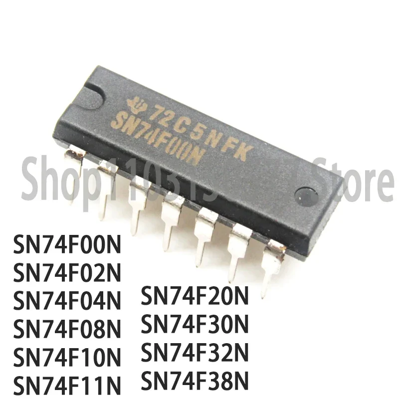 10piece-SN74F00N-SN74F02N-SN74F04N-SN74F08N-SN74F10N-SN74F11N-SN74F20N ...