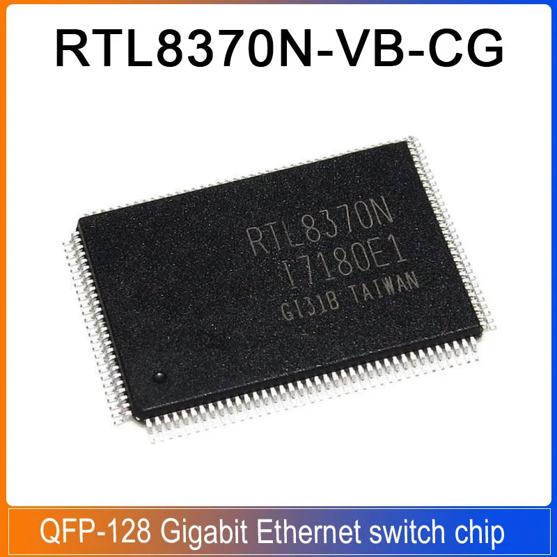 1-5PCS RTL8370N RTL8370N-VB-CG QFP-128 RTL8370 Gigabit Ethernet switch ...