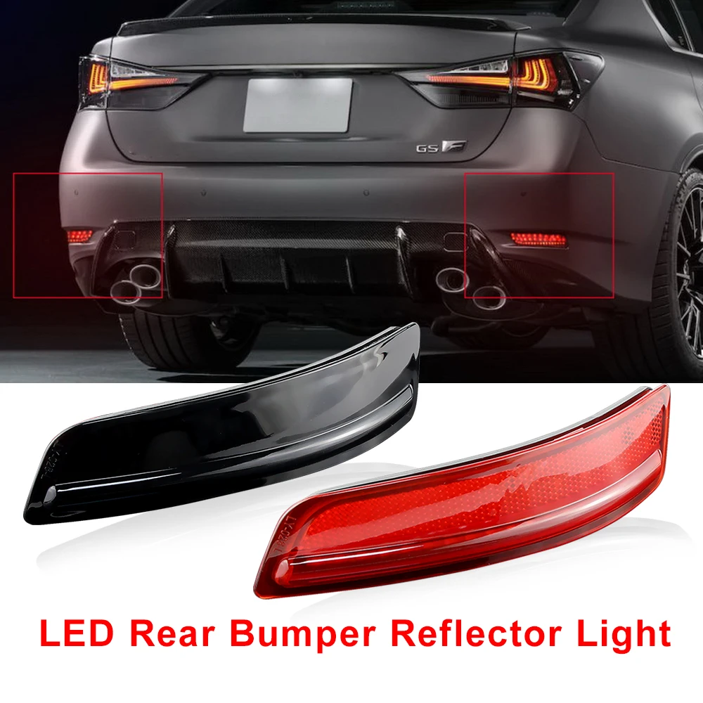 2X LED Rear Bumper Reflector Brake Tail Lights For Lexus ES300h ES350 ...