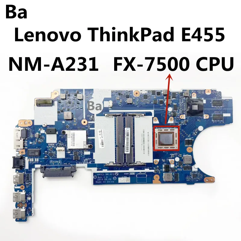 For-Lenovo-ThinkPad-E455-Laptop-motherboard-NM-A231-with-FX-7500-CPU ...