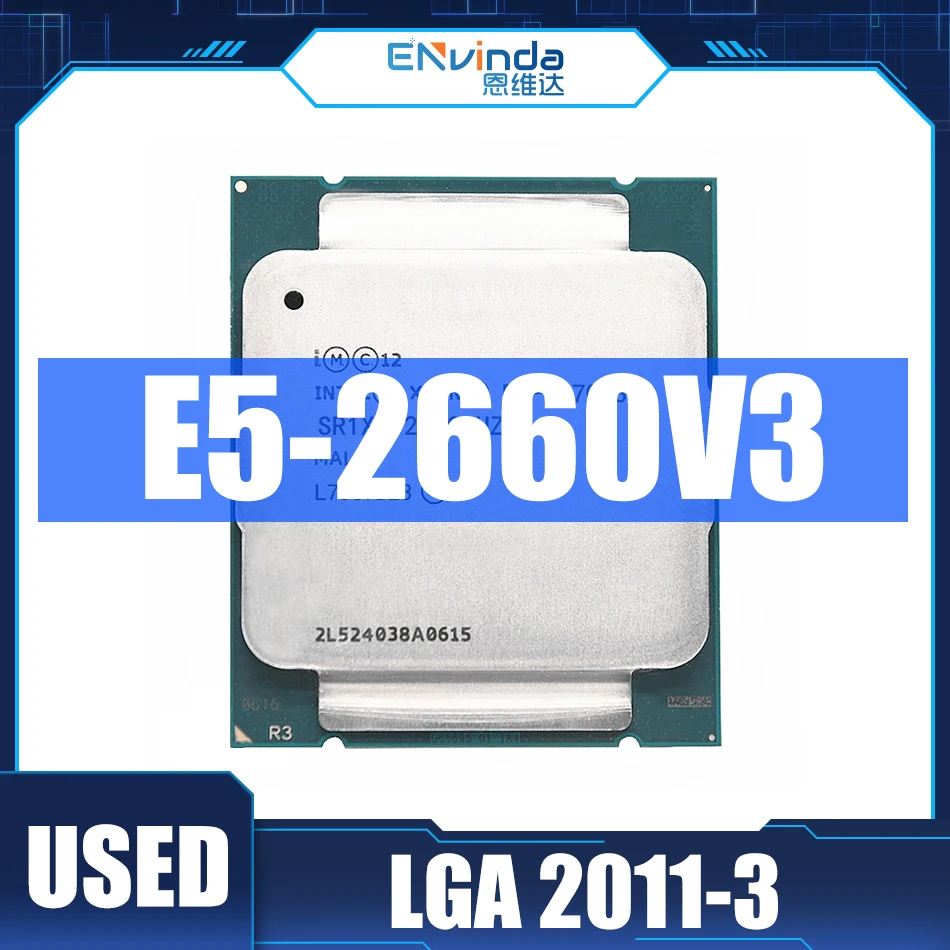 Intel Xeon Used CPU E5 2660V3 SR1XR For X99 DDR4 RAM 2.60GHz 10 Cores ...