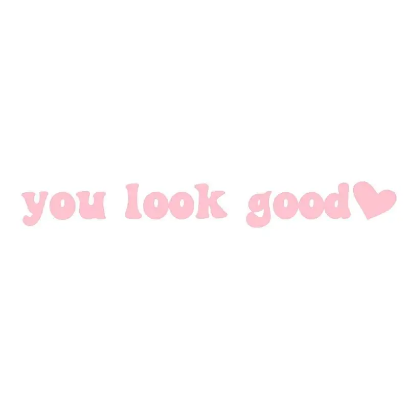 Still Looking Goods? Why “You Look Good” Stickers Are the Quiet ...