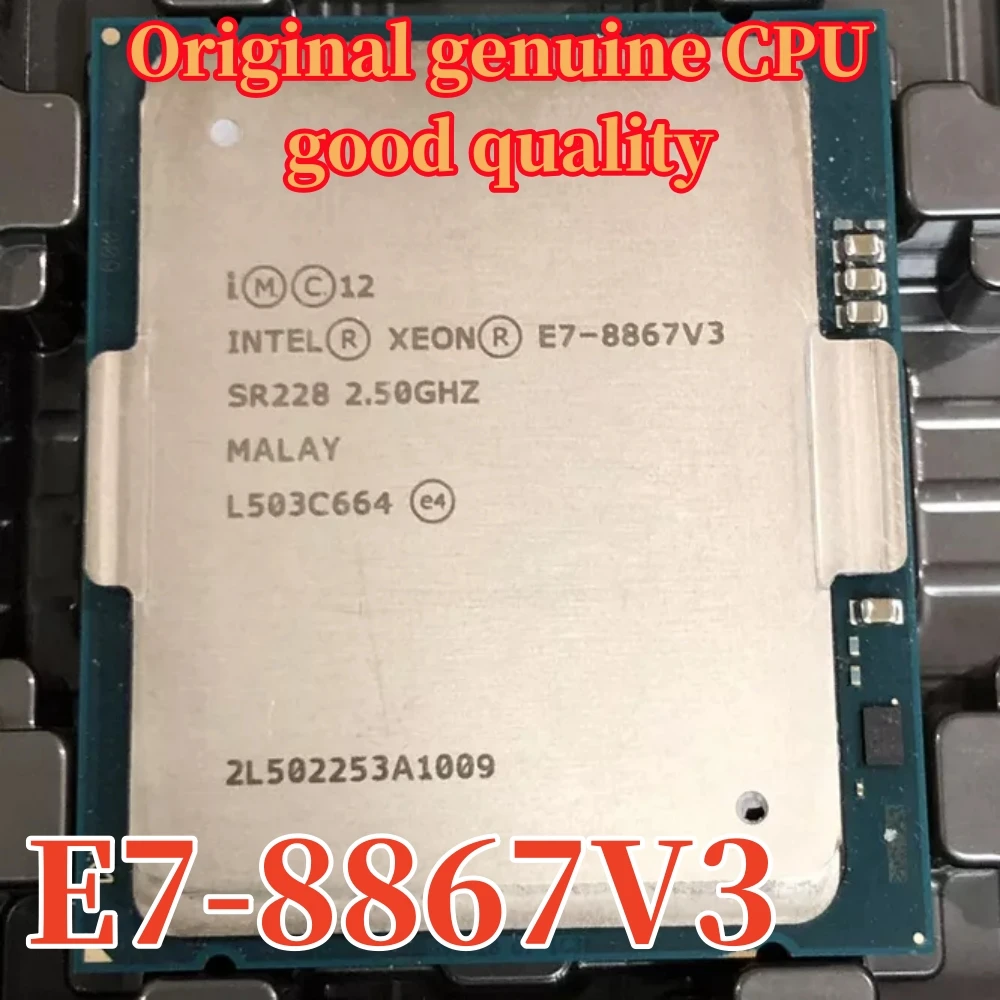 E7-8867V3-E7-8867V3-2-50GHz-45MB-16-22NM-E7-8867-V3-LGA2011.jpg