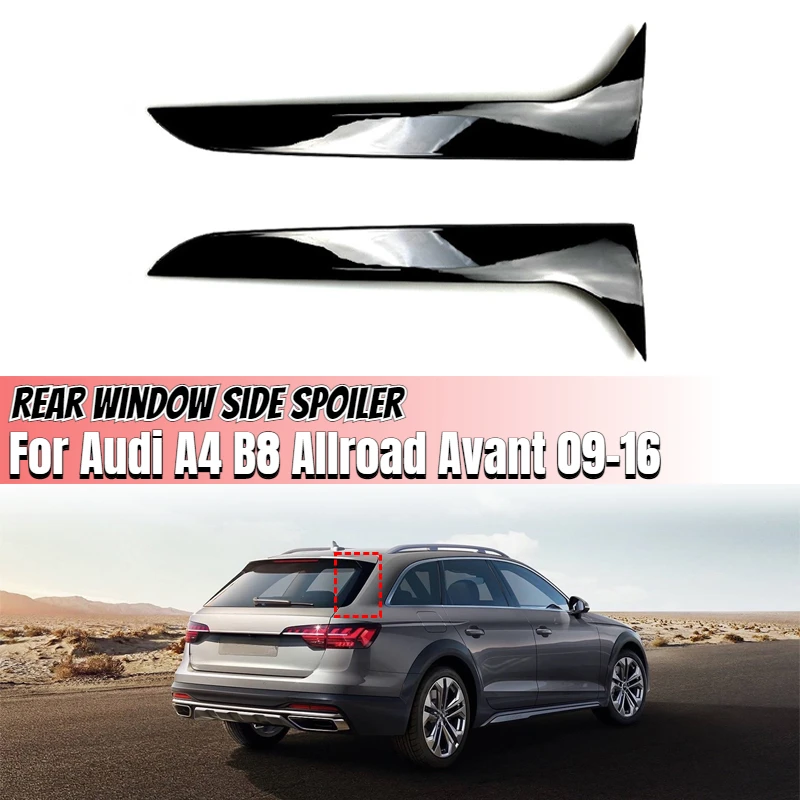 Pair Gloss Black Rear Window Side Spoiler Cover Left&Right For Audi A4 ...