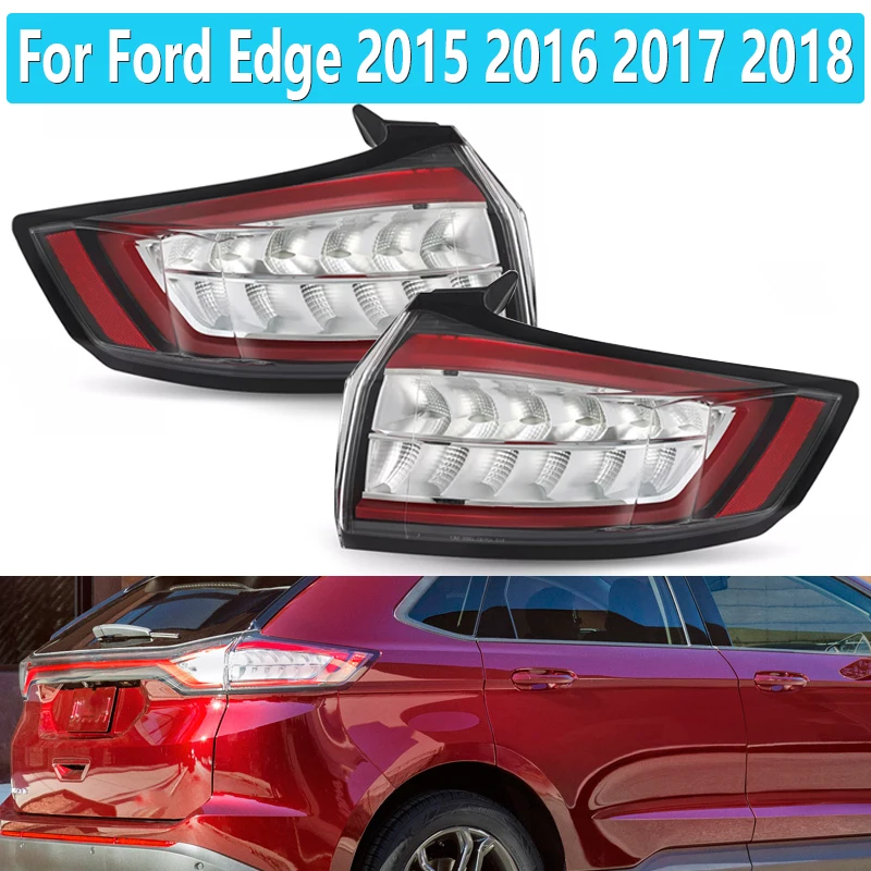 FULL LED Tail Light For Ford Edge 2015 2016 2017 2018 Car LED Brake ...