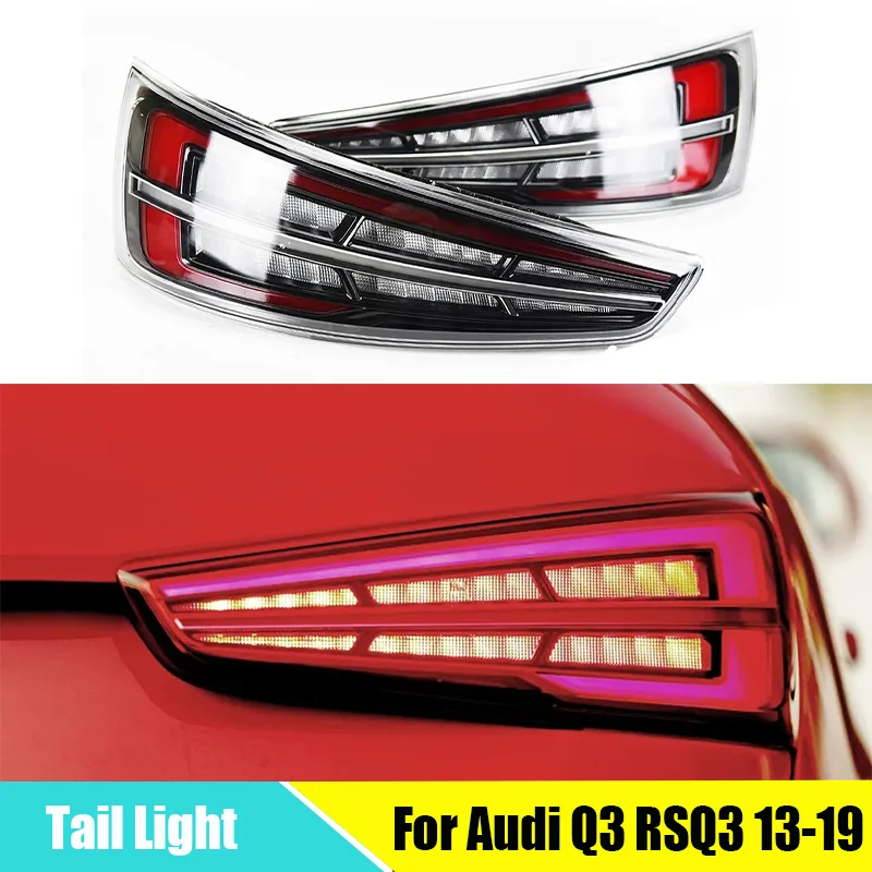 LED-Taillight-For-Audi-Q3-RSQ3-2013-2019-New-Design-Rear-Dynamic-Lamp ...