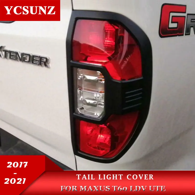 ABS Tail Light Cover For Maxus T60 ldv ute 2017 2018 2019 2020 2021 ...
