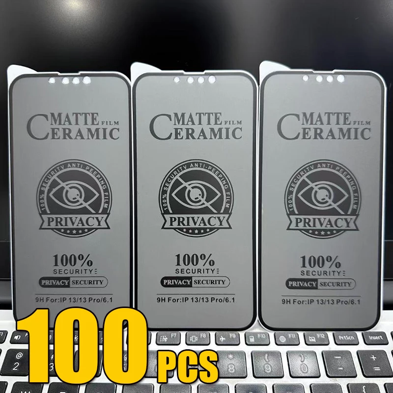 100pcs ESD Privacy Ceramic Anti Spy Frosted Matte Film Screen Protector ...