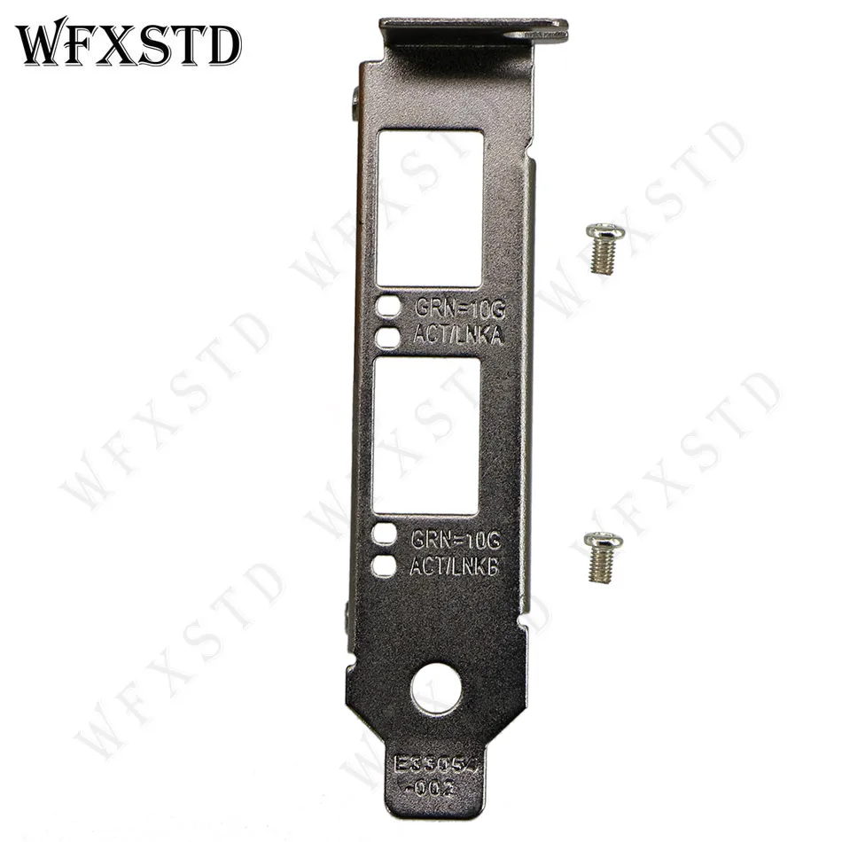 Low Baffle Profile Bracket For Intel E10G42BTDA X520-DA2 82599ES ...