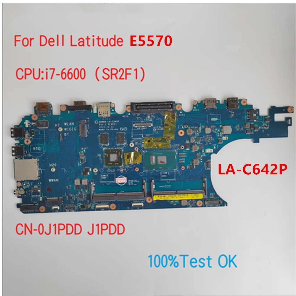 LA-C642P-For-Dell-Latitude-E5570-Laptop-Motherboard-With-CPU-i7-6600-CN ...