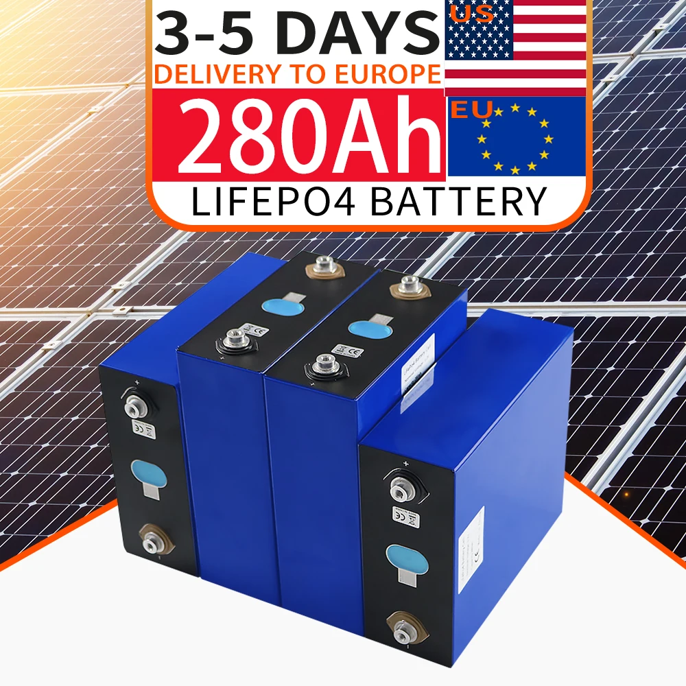 EU US In Stock Lifepo4 280Ah 3.2V Grade A Lithium Iron Phosphate ...