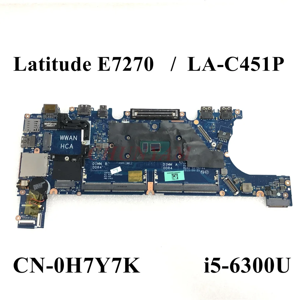 LA-C451P-i5-6300U-FOR-dell-Latitude-E7270-Laptop-Motherboard-AAZ50-CN-0H7Y7K-0H7Y7K-H7Y7K ...