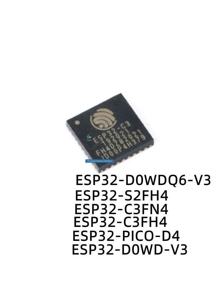 Esp32 D0wdq6 V3 Esp32 D0wd V3 Esp32 Pico D4 Esp32 C3fh4 Esp32 C3fn4 Esp32 S2fh4 Esp32 1125