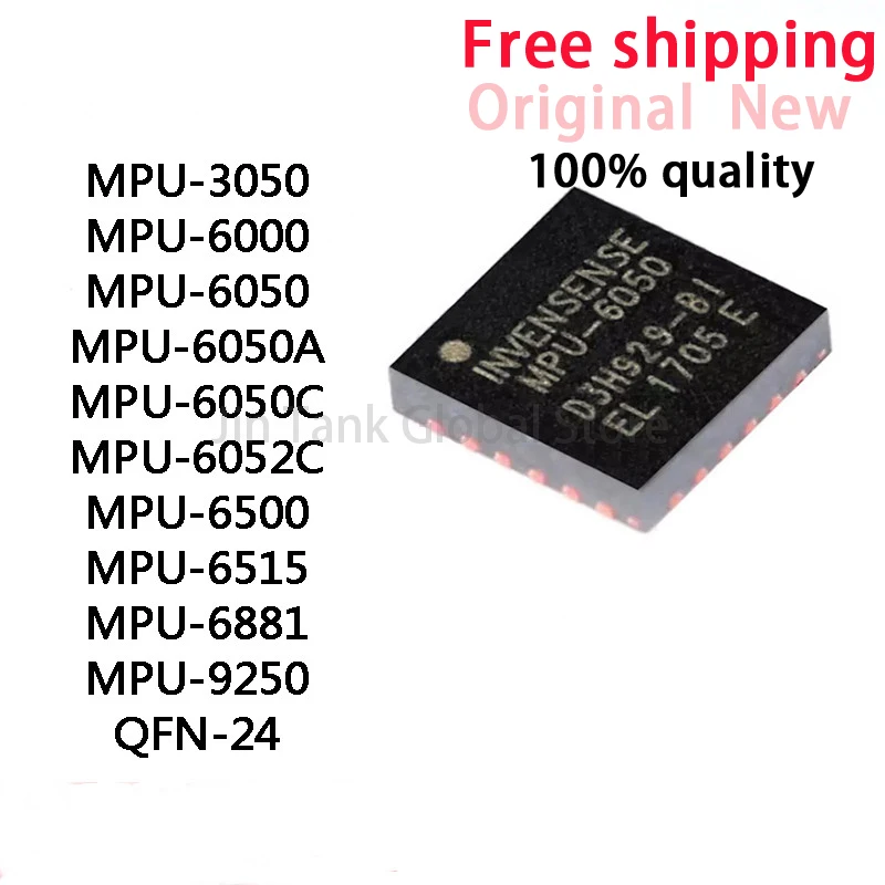 New Original MPU3050 MPU6000 MPU6050 MPU6050A MPU6050C MPU6052C MPU6500 ...