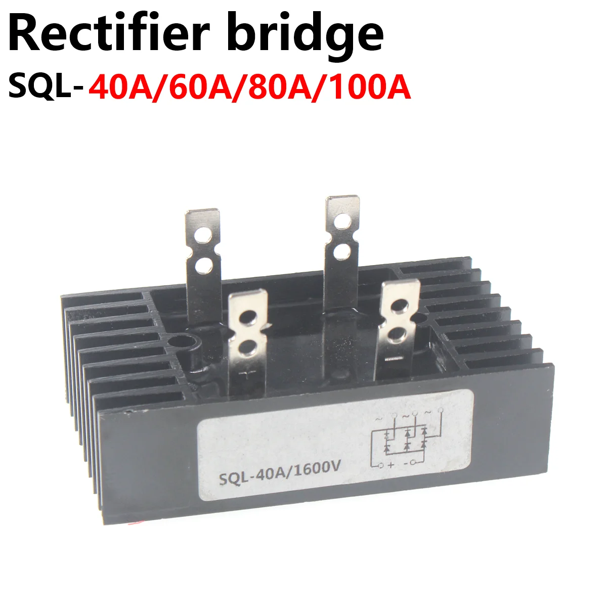 SQL5010-1600V-high-current-three-phase-rectifier-bridge-40A-60A-80A ...