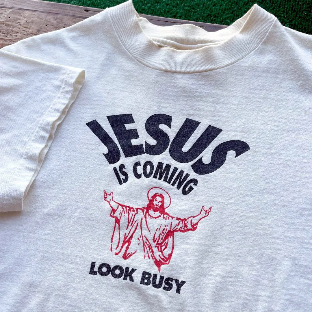 Jesus is Coming Look Busy Printing Vintage Style Unisex White Short ...