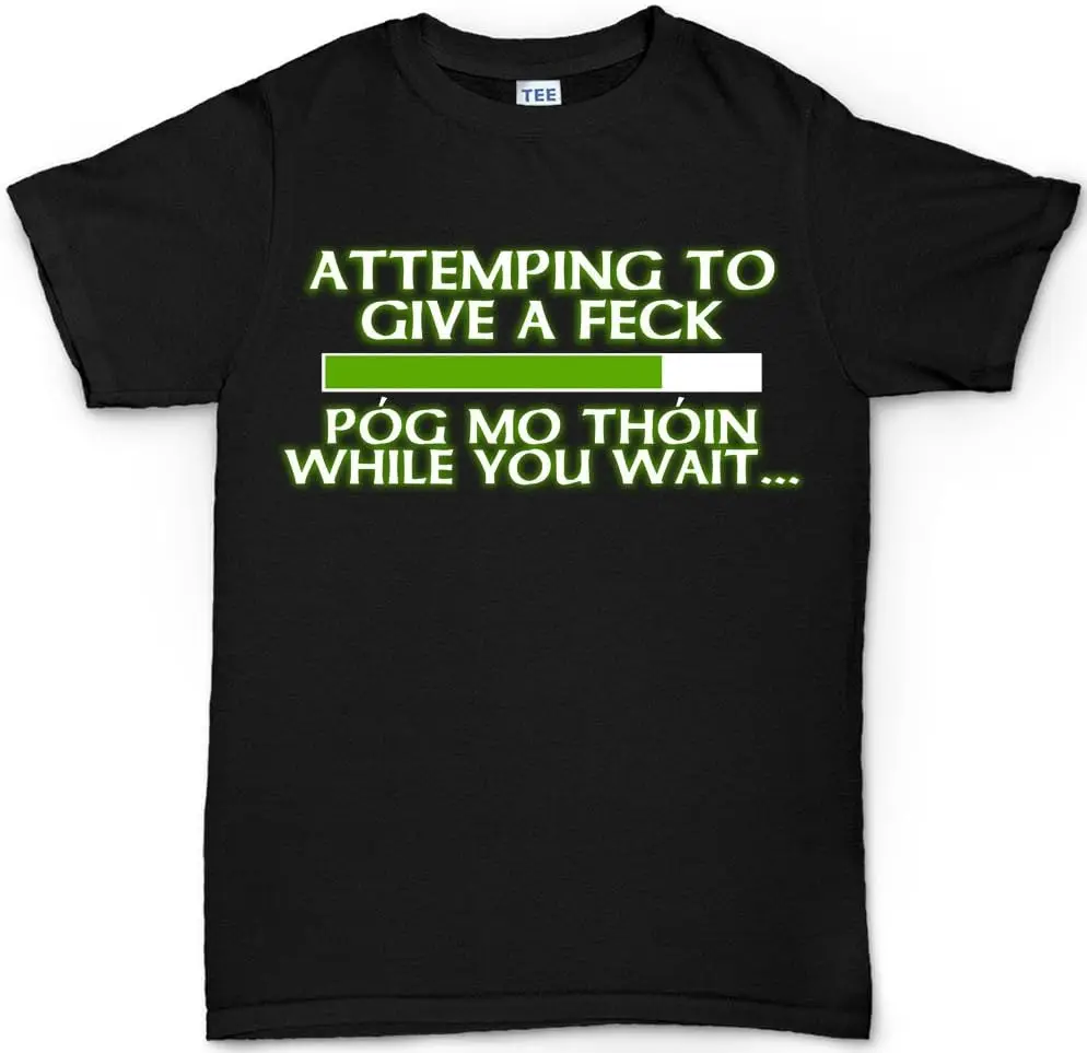 Irish-Attempting-to-Care-Pog-Mo-Thoin-St-Patrick-s-Day-Shirt-Men-Saint ...