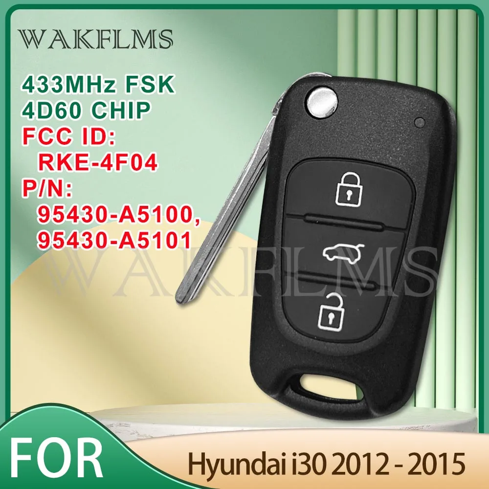 FCC ID: RKE-4F04 For Hyundai I30 2012 2013 2014 2015 Flip Remote Car ...