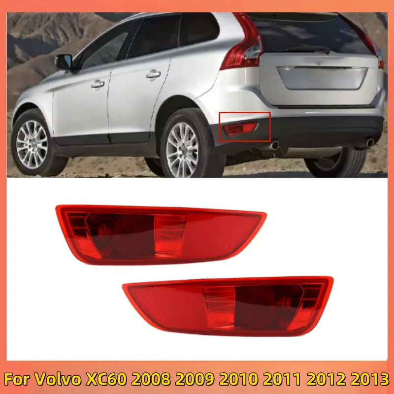 Rear Bumper Reflector Lights For Volvo XC60 2008 2009 2010 2011 2012 ...