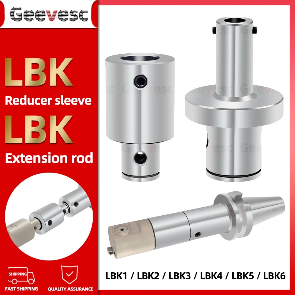 LBK1-LBK2-LBK3-LBK4-LBK5-LBK6-Reducer-Sleeve-LBK-Extension-rod-For-EWN-fine-boring-RBH.jpg
