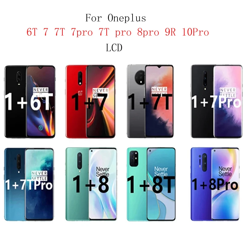 Original-AMOLED-Display-For-Oneplus-6T-7-7T-7pro-7Tpro-8pro-9R-9RT-9PRO-10Pro-LCD.jpg