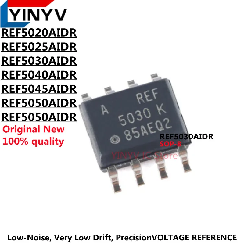 5pcs REF5020AIDR REF5020 REF5025AIDR REF5025 REF5030AIDR REF5030 ...