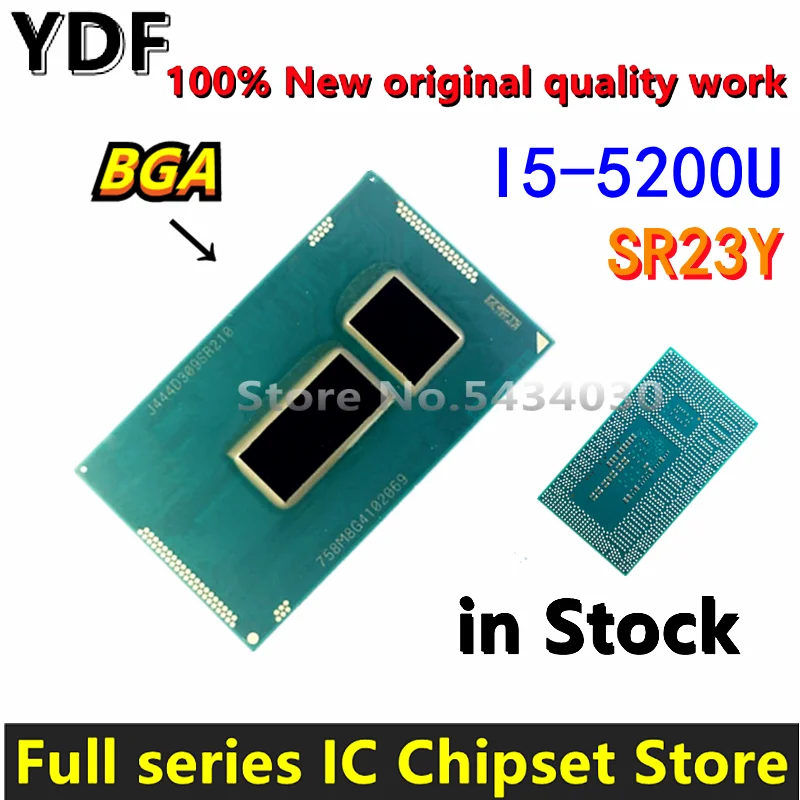 100% Nouveau I5-5200U SR23Y I5 5200U Chipset CChancelor BGA