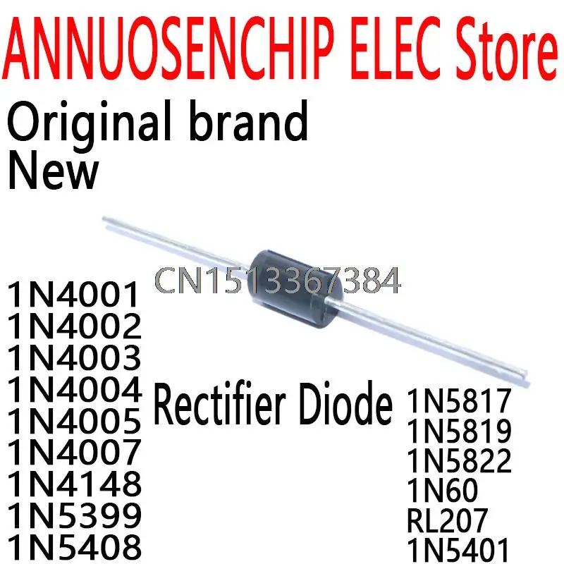 100PCS-New-and-Original-1N4001-1N4002-1N4003-1N4004-1N4005-1N4007-1N4148-1N5399-1N5408-1N5817 ...
