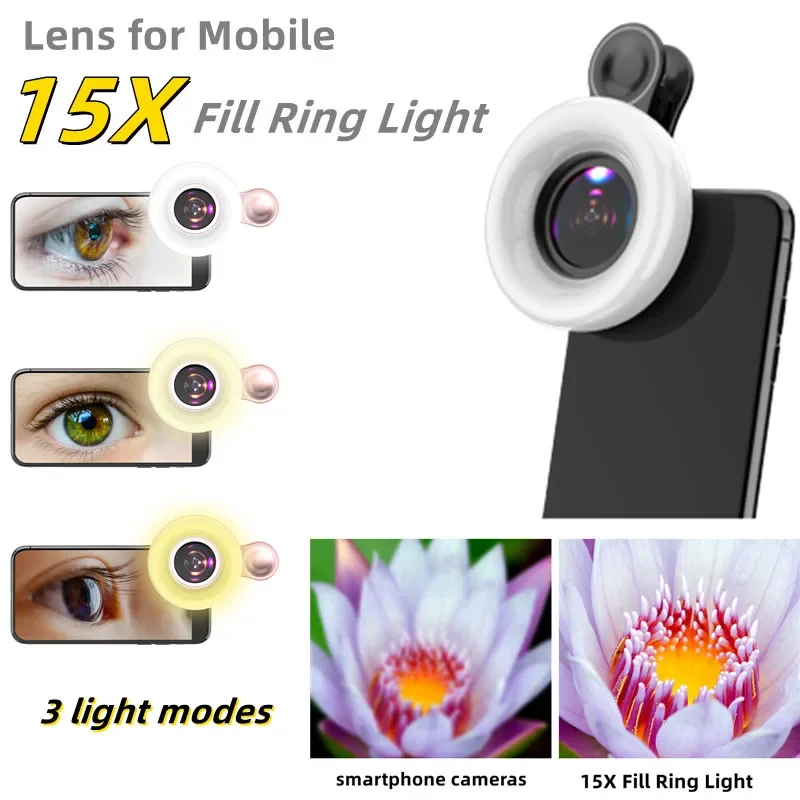 Macro-Lens-for-Mobile-15X-Fill-Ring-Light-Selfie-Live-Lamp-Camera-Lens ...