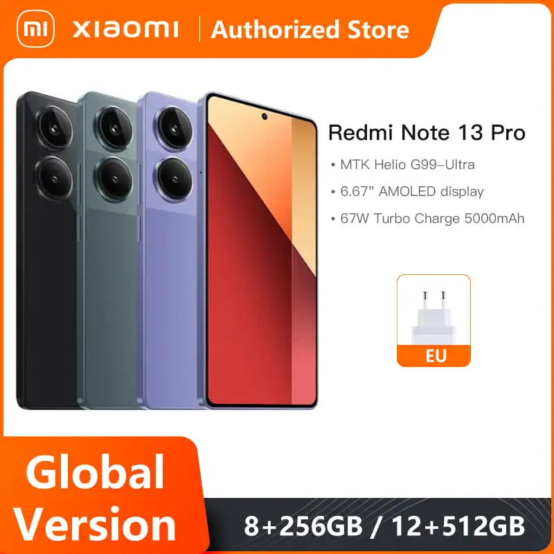 Global-Version-Xiaomi-Redmi-Note-13-Pro-200MP-OIS-Camera-67W-Helio-G99 ...