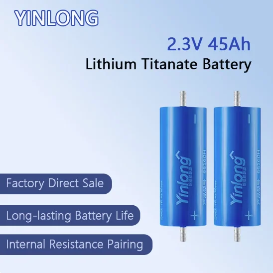 Yinlong 66160 LTO Battery Cell 2.3V 45Ah -60°C Low Temp Fast Charge ...