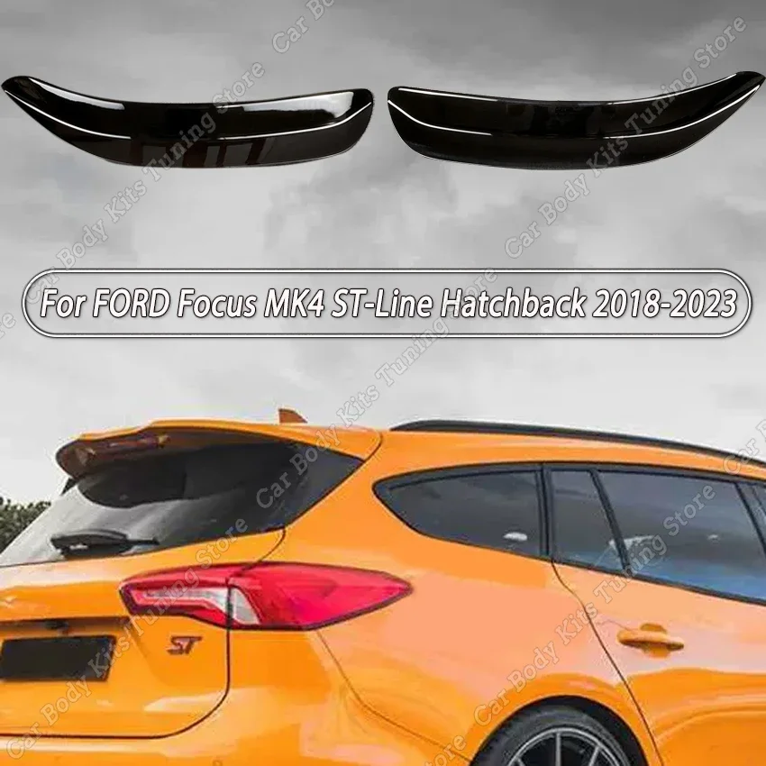 Rear Roof Spoiler Extentions Flaps Wing for Ford Focus MK4 ST-Line ...