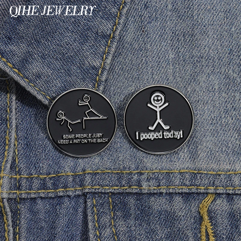 I-Pooped-Today-Brooch-Enamel-Pins-Need-A-Pat-On-The-Back-Funny-Badge ...