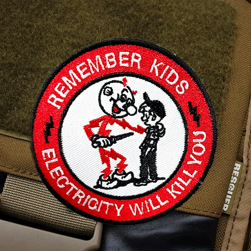 Remember-Kids-Electricity-Will-Kill-You-Embroidery-Badge-on-Clothes-Hook-Loop-Fastener-Reminder ...