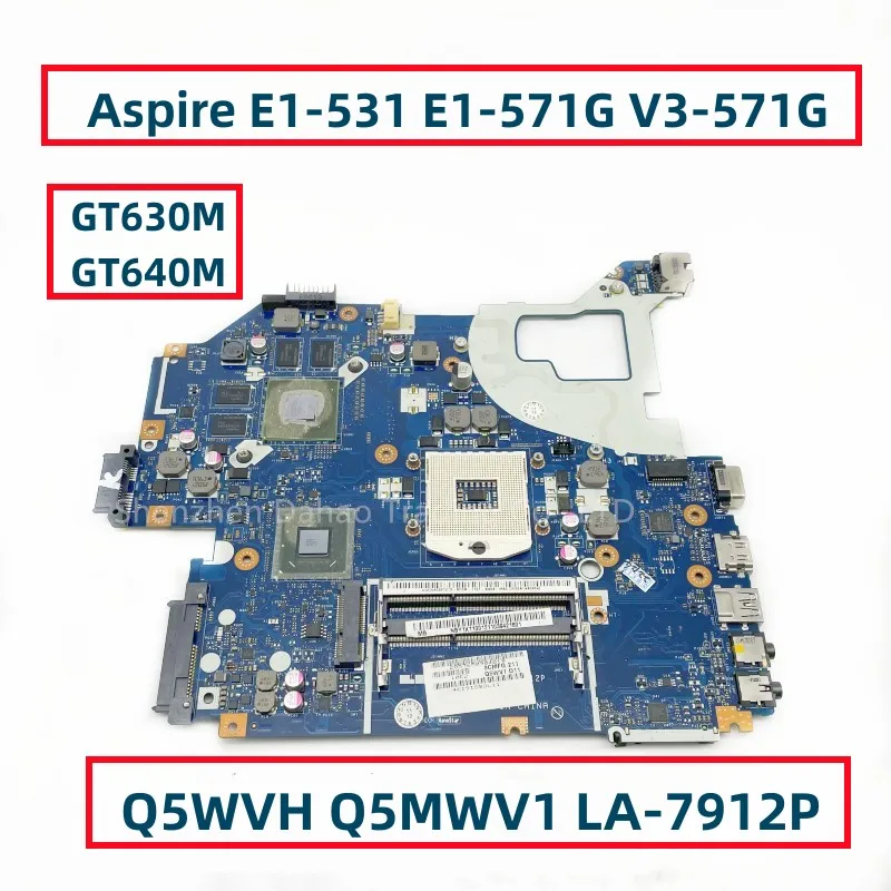 For Acer Aspire V3-571G E1-571 E1-571G Laptop Motherboard Q5WVH LA-7912P With GT630M GT640M N13P ...