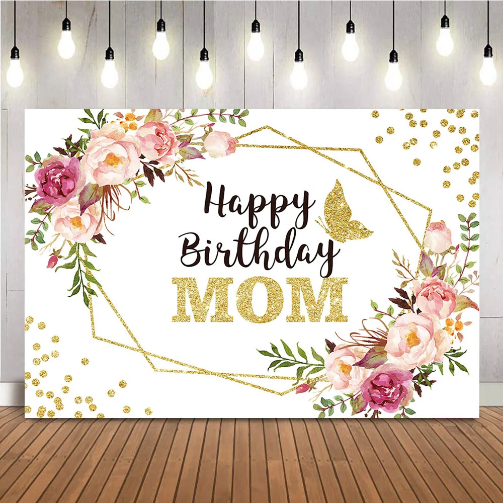 Happy Birthday Mom Backdrop For Photography Pink Flowers Gold Glitter ...