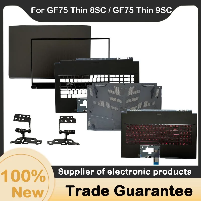 New-For-MSI-GF75-Thin-8SC-GF75-Thin-9SC-GF75-9RCX-MS-17F1-17F2-17F3 ...
