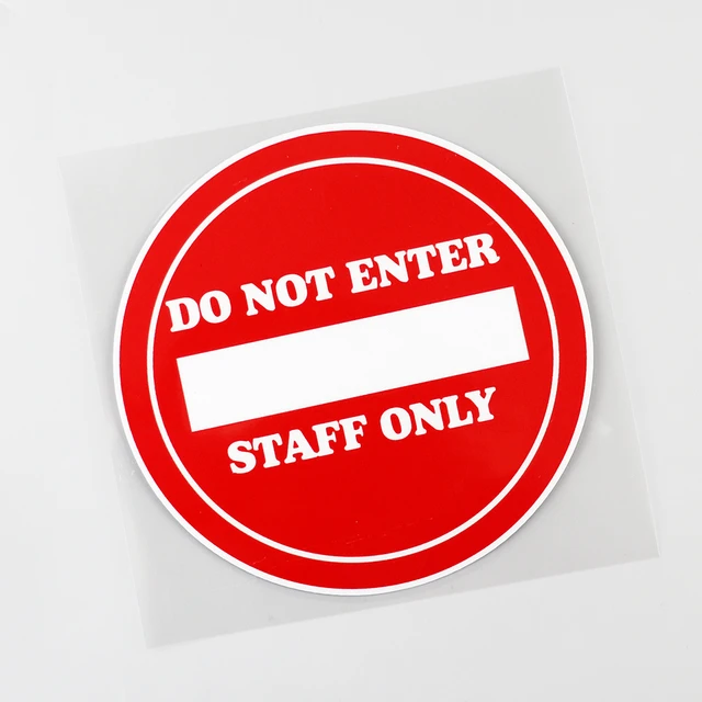 Do Not Enter Staff Only