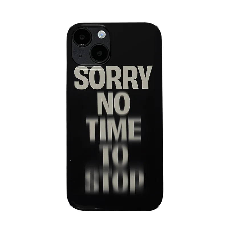 Ins Korean Simple Letters Sorry No Time To Stop Phone Case For iPhone ...