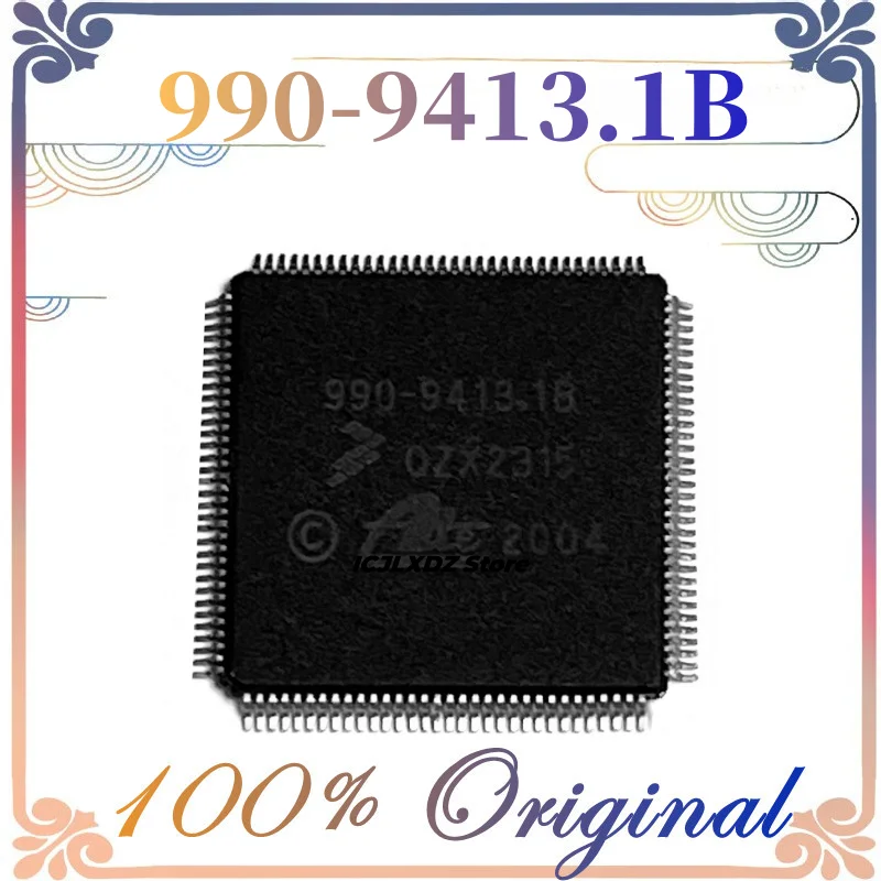 1-10pcs-New-Original-990-9413-1B-990-9413-990-9413-1B-QFP128-Car-ABS ...
