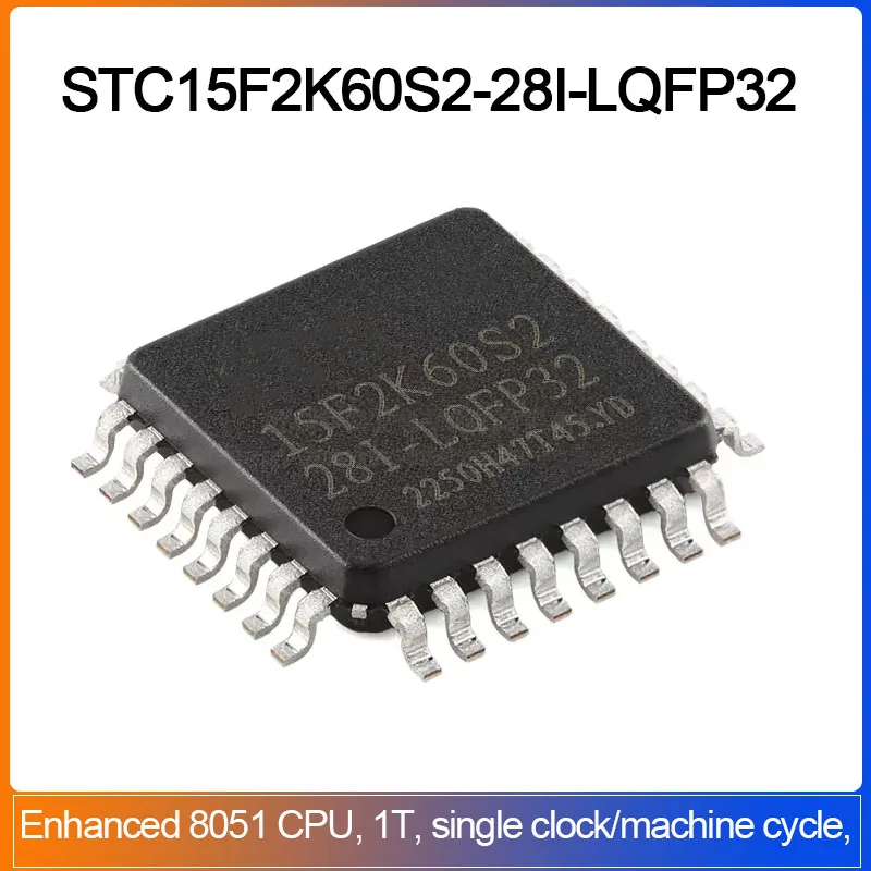 1-5pcs-STC15F2K60S2-28I-LQFP32-LQFP32G-Single-chip-microcomputer ...