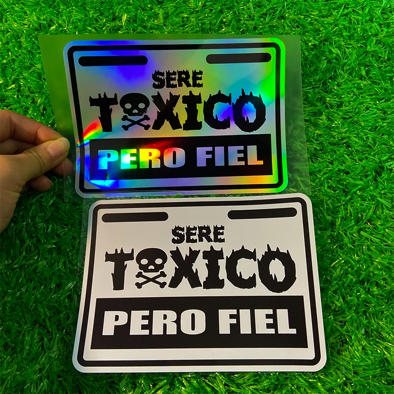 1PC Seré Tóxico Pero Fiel Motorcycle Stickers Waterproof for Scooter ...