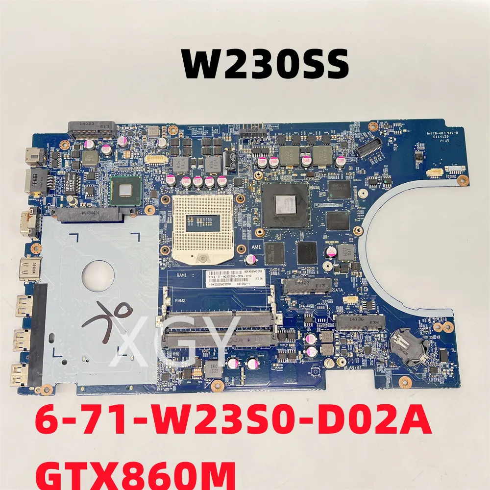 오리지널 노트북 마더보드 6 77 W230SS00 D02A 6 71 W23S0 D02A DDR3 GTX860M N15P GX ...