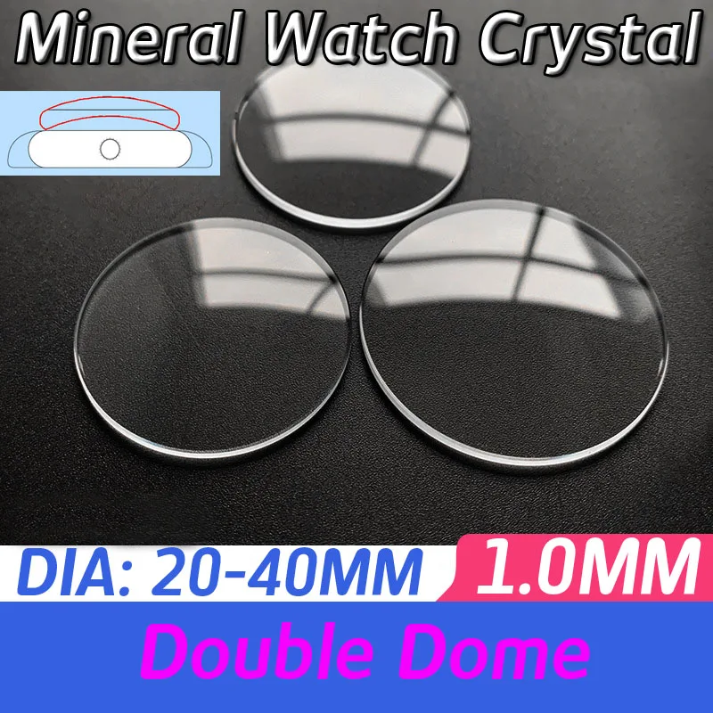 High Quality Double Domed Watch Glass 1.0mm Thick Round Mineral Crystal ...