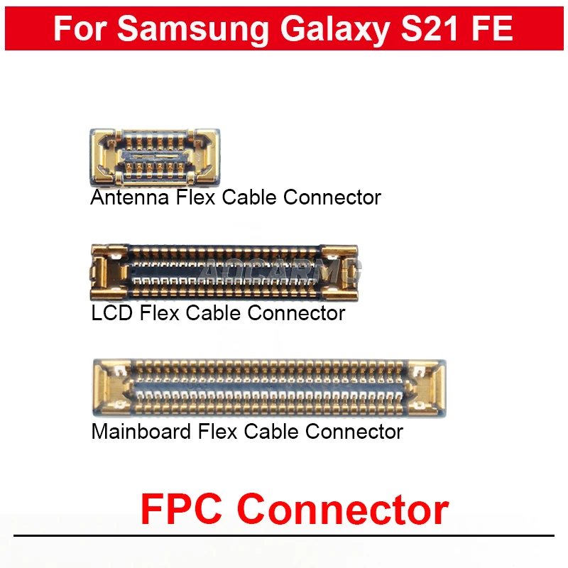 For-Samsung-Galaxy-S21-FE-5G-Wi-Fi-Signal-Antenna-LCD-Screen-Motherboard-FPC-Connector-12.jpg
