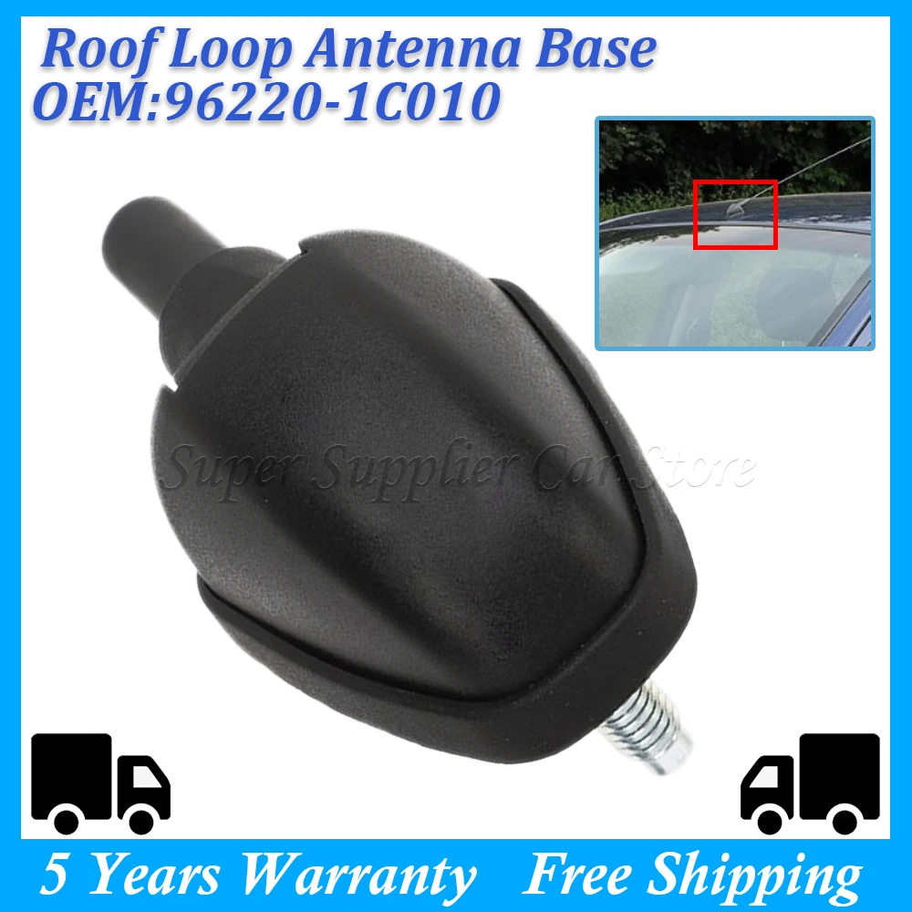 Auto-Roof-Durable-Loop-Antenna-Base-Assy-AM-FM-For-HYUNDAI-GETZ-2005 ...
