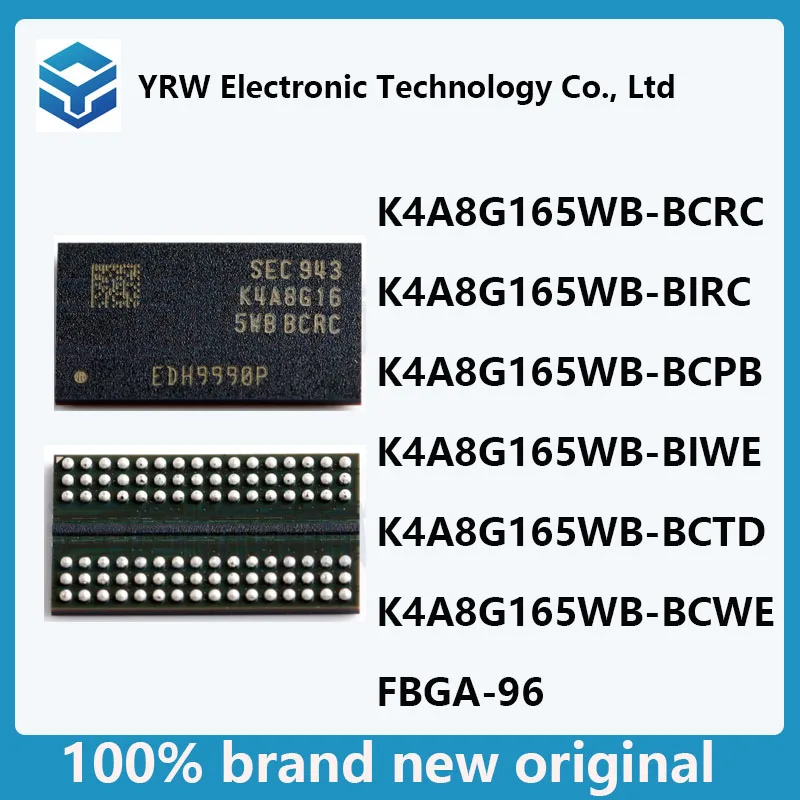 100-NEW-K4A8G165WB-BCRC-K4A8G165WB-BIRC-K4A8G165WB-BCPB-K4A8G165WB-BIWE ...