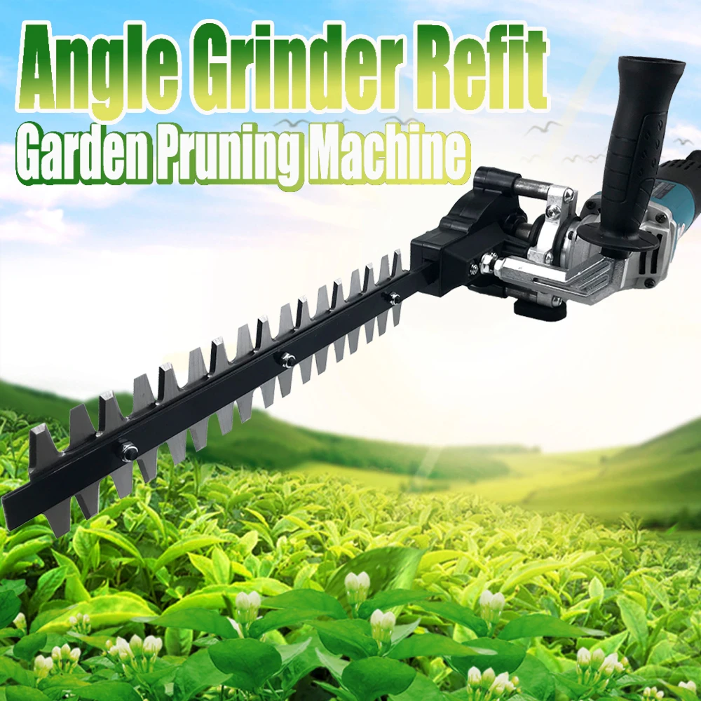 Angle Grinder Refit Garden Pruning Machine Tools Hedge Trimmer Pruning ...