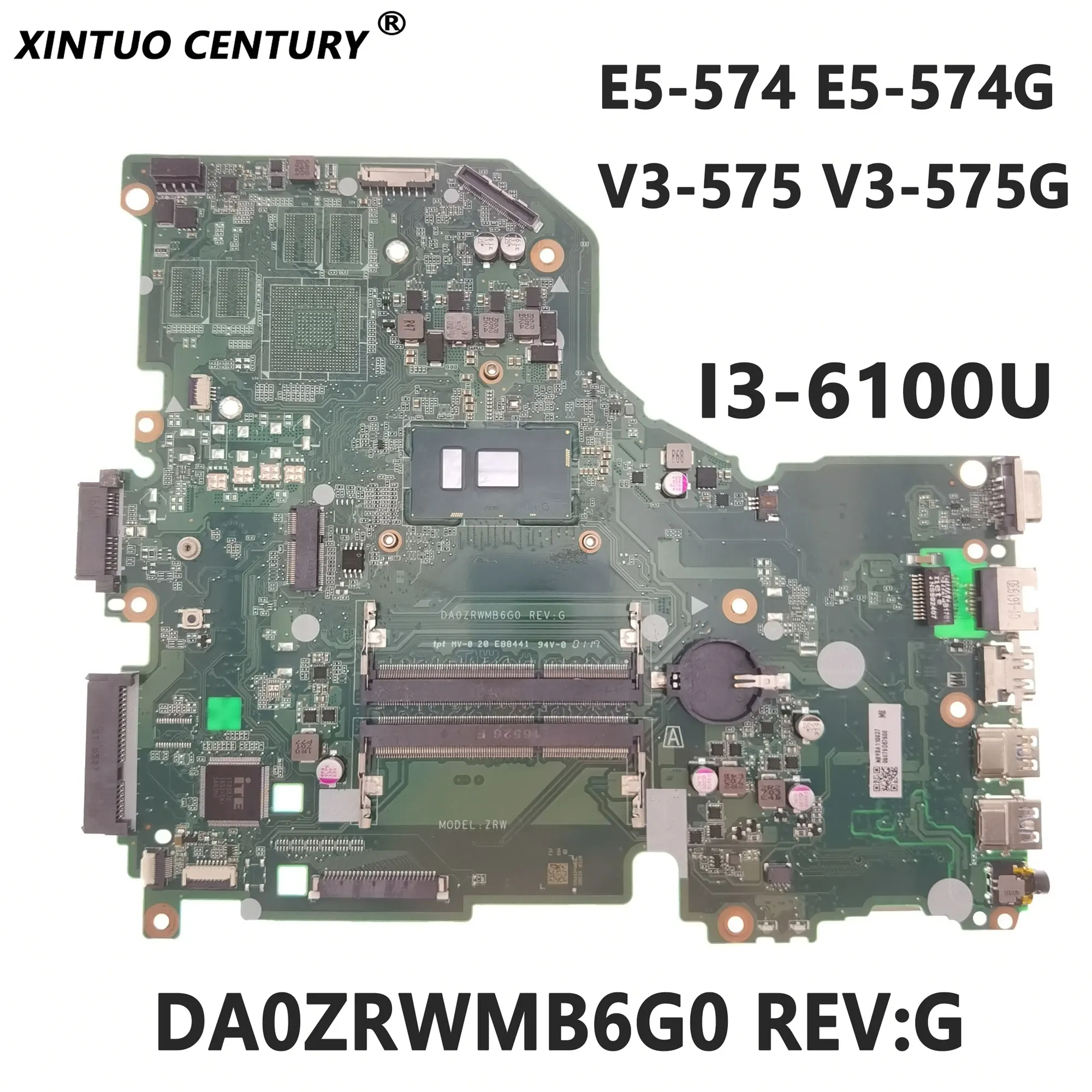 E5-574G motherboard for Acer Aspire E5-574 E5-574G V3-575 V3-575G laptop motherboard DA0ZRWMB6G0 ...
