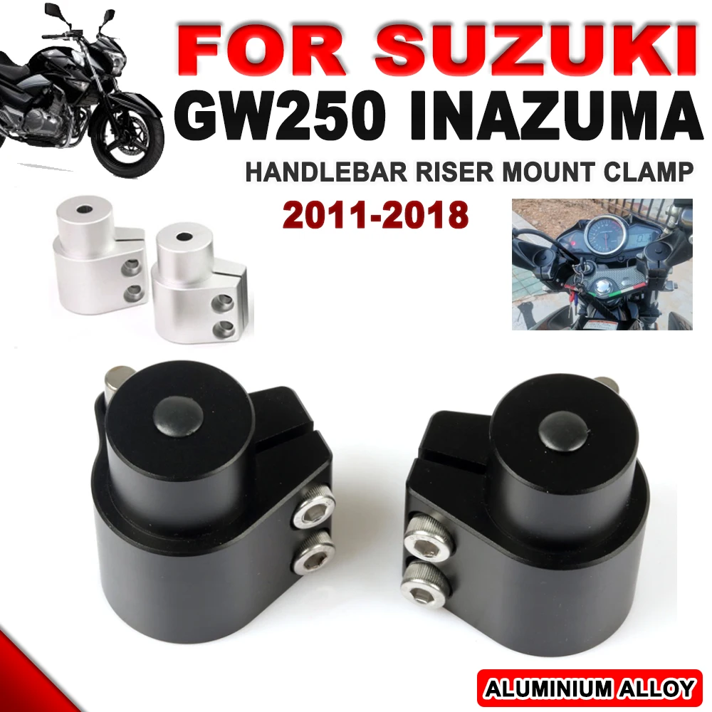 Handle Bar Riser For SUZUKI GW250 INAZUMA GW 250 2011 2012 2023-2018 ...